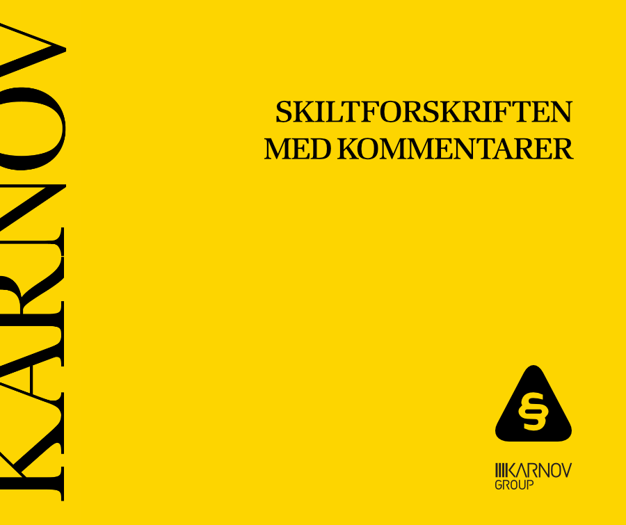 Forskrift om offentlige trafikkskilt, vegoppmerking, trafikklyssignaler ...